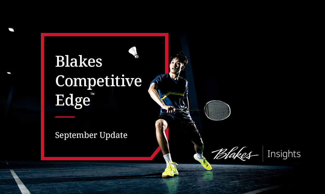 Blakes Competitive Edge™: September 2024 Update | Blakes